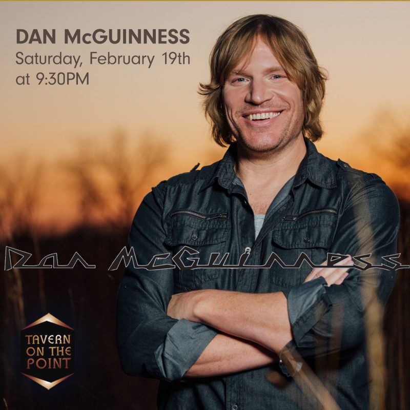 Dan McGuinness Live • Tavern On the Point